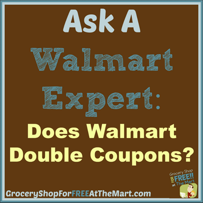Ask a Walmart Expert: Does Walmart Double Coupons?