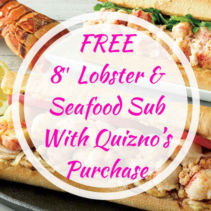 FREE 8″ Lobster & Seafood Sub With Quizno’s Purchase!