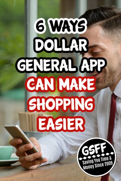 6 Ways Dollar General App Can Make Shopping Easier